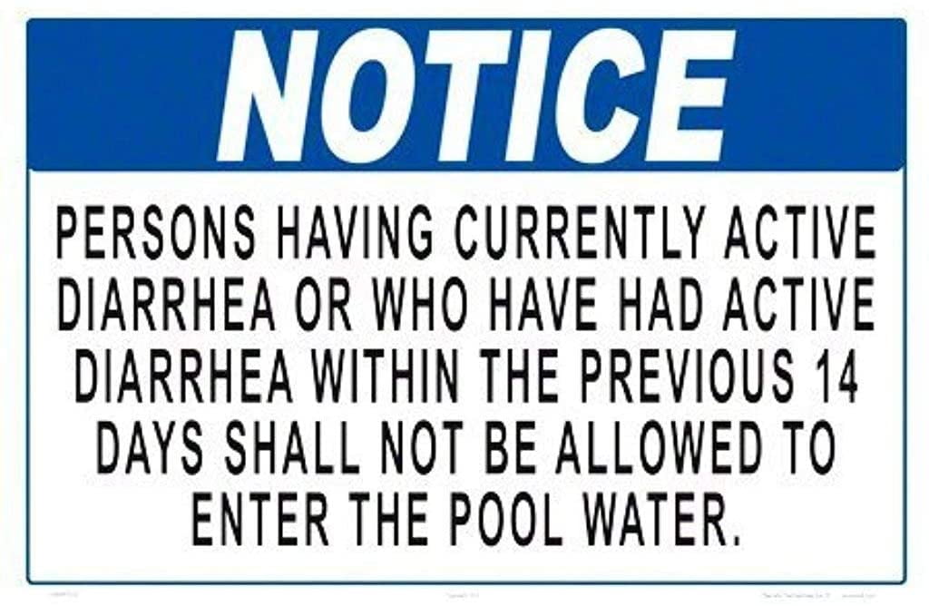 Warning Sign Notice Persons with Diarrhea Shall Not Enter The Pool Sign ...