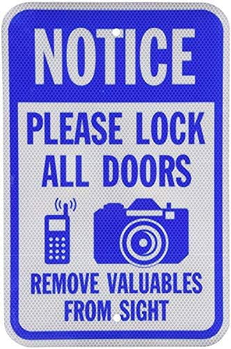 Warning Sign Notice: Please Lock All Doors Remove Valuables with ...