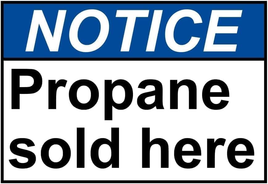 Warning Sign: Notice Propane Sold Here, Warning Metal Tin Sign; Gas ...