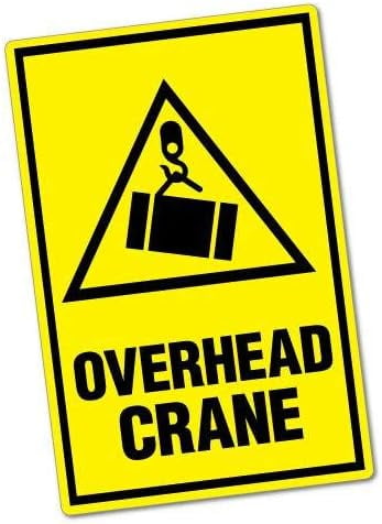 Warning Sign Overhead Crane Sticker Warning Safety Precaution Sign Tin ...