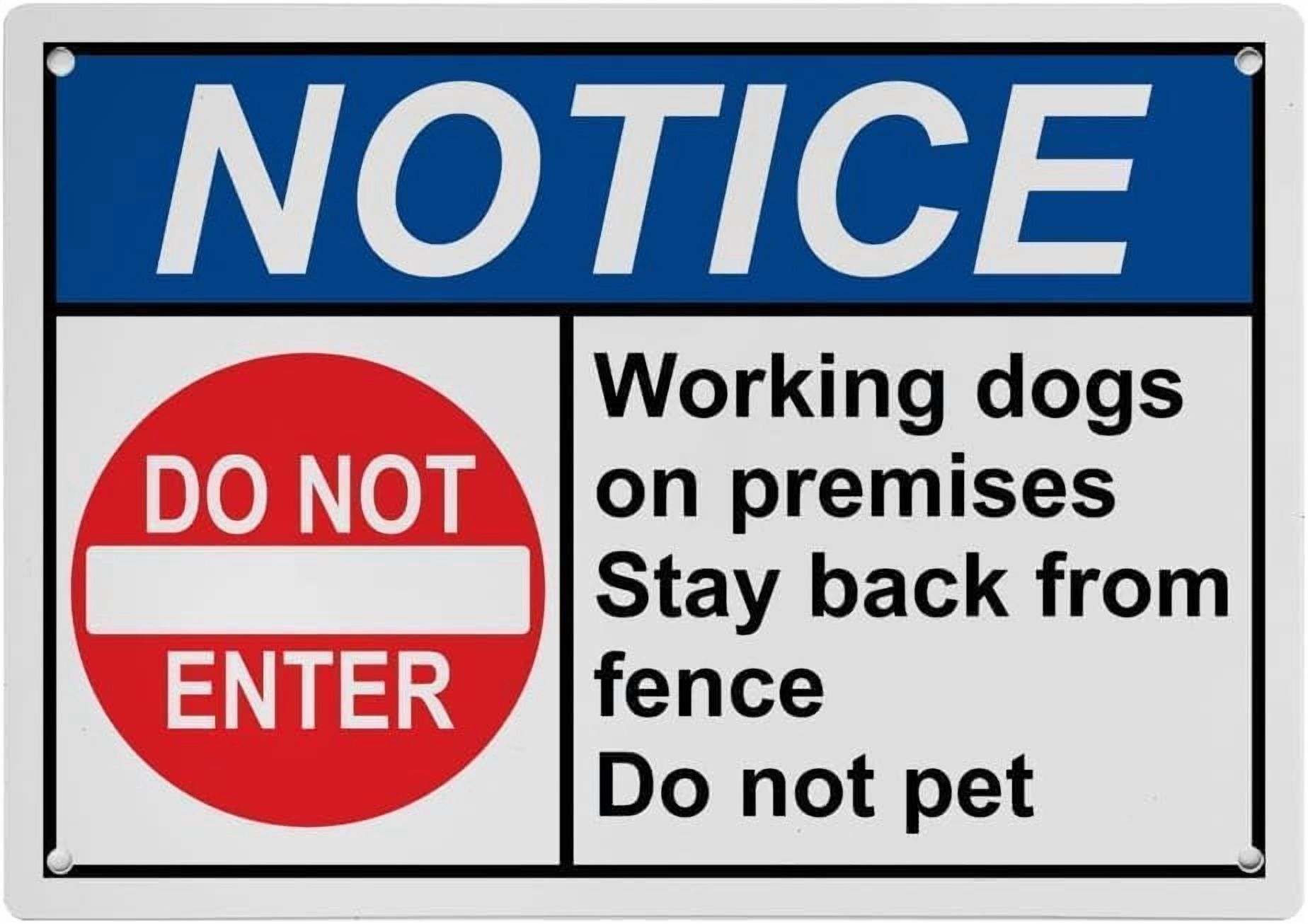 Warning Sign: Pet Rules Working Dogs on Premises Stay Back from Fence ...