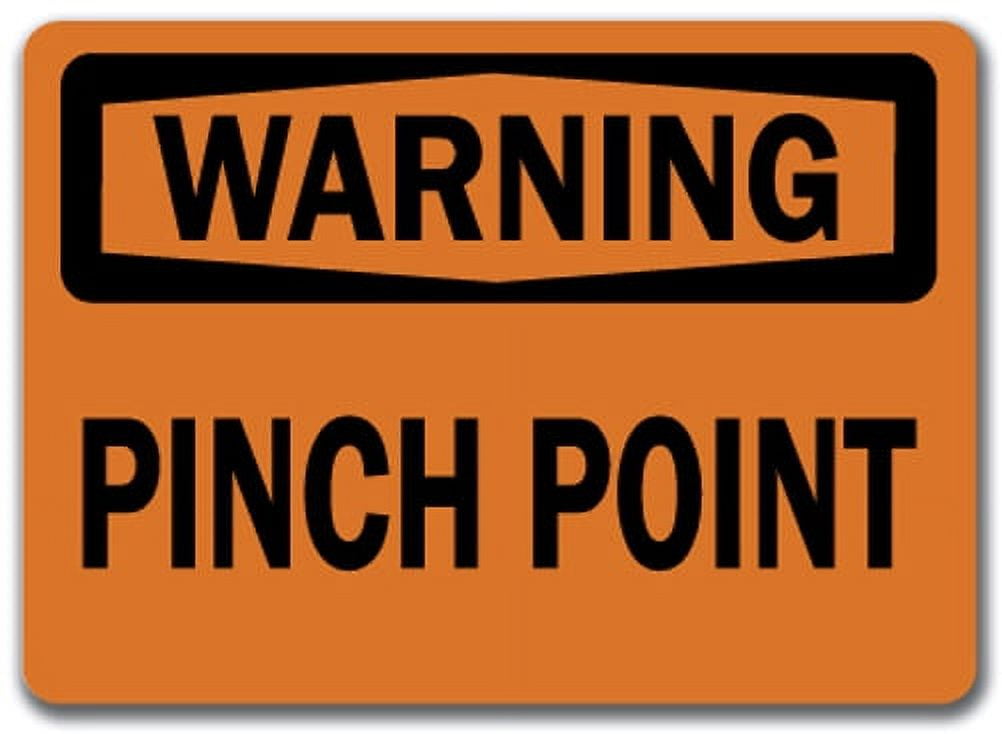 Warning Sign - Pinch Point - 10" x 14" OSHA Safety Sign - Walmart.com