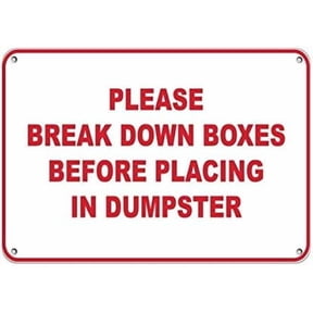 Please Break Down Boxes Sign