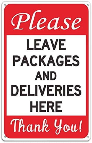 Warning Sign Please Leave Packages and Deliveries Here Sign 12""x8 ...