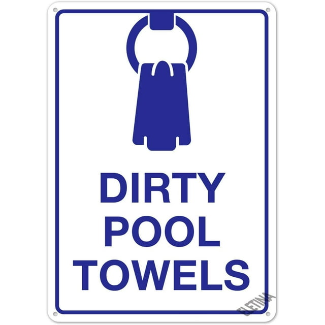 Warning Sign,Pool Rules Sign,Dirty Pool Towels Sign Pool Safety Sign 8 ...
