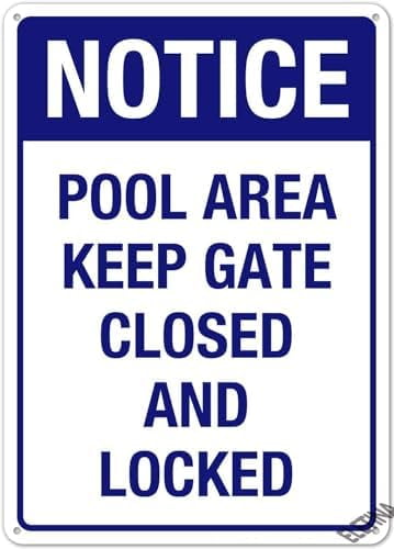Warning Sign,Pool Rules Sign,Keep Gate Closed and Locked Sign Pool Area ...