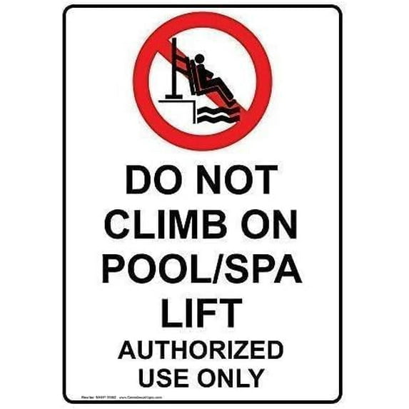 Warning Pool Rules Safety Sign - Do Not Climb On Pool/Spa Lift ...