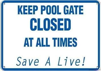 Warning Sign,Pool Rules Sign,Pool Safety Sign Keep Pool Gate Closed at ...