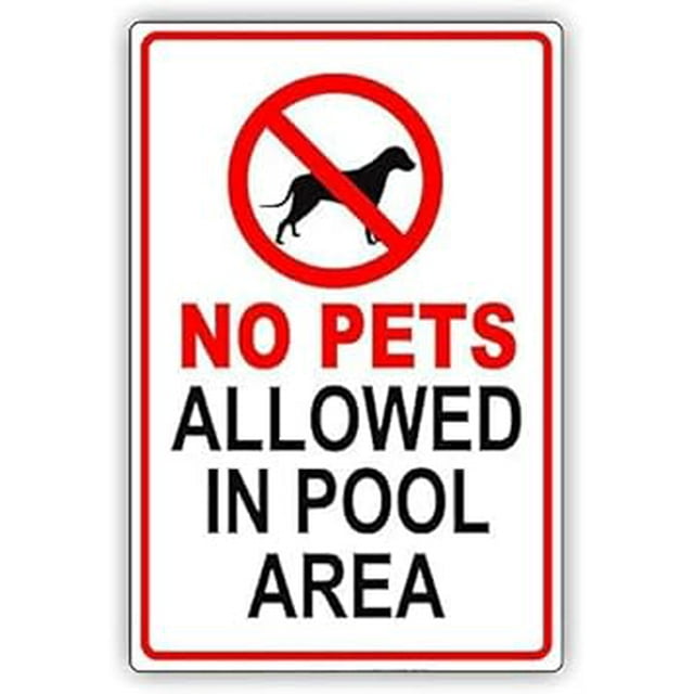 Warning Sign,Pool Rules Sign,Pool Safety Sign No Pets Allowed in Pool ...