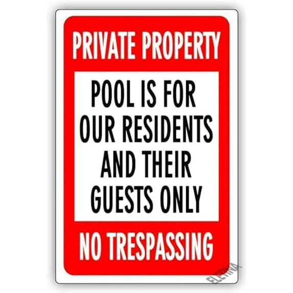 Warning Sign,Pool Rules Sign,private property pool is for our residents ...