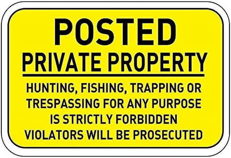 Warning Sign Posted Private Property Hunting Fishing Trapping Sign ...