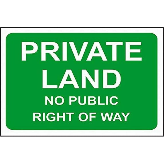 Warning Sign Private Land no Public Right of Way Sign Business Sign ...