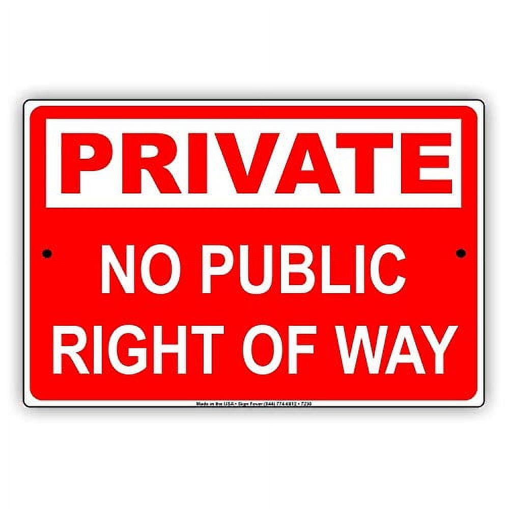 Warning Sign Private No Public Right of Way Land Property Warning ...