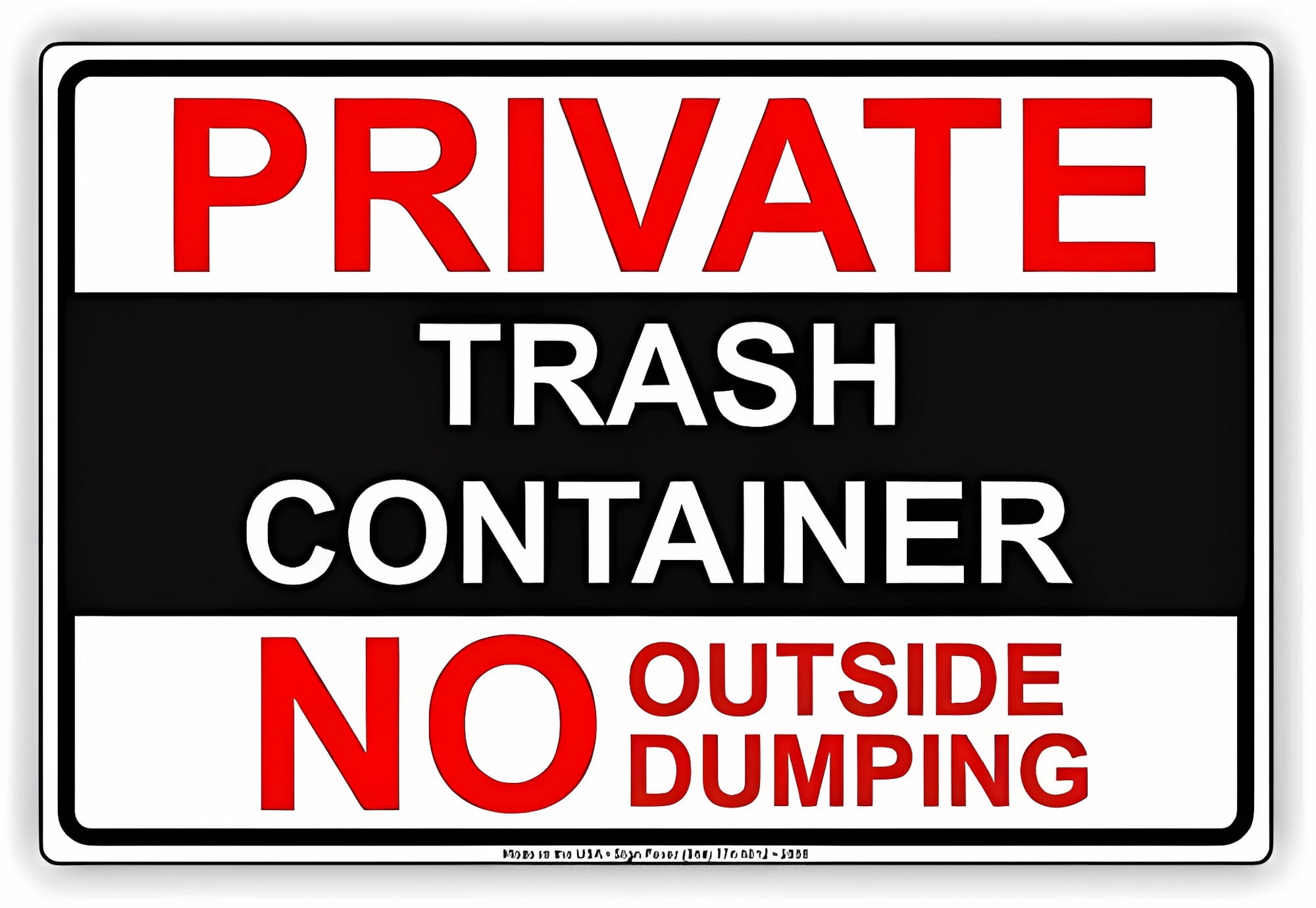 Warning Sign Private Trash Container No Outside Dumping Property - 8 ...