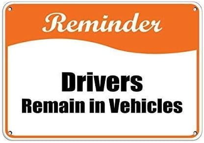 Warning Sign Reminder Drivers Remain in Vehicles Feature Department ...