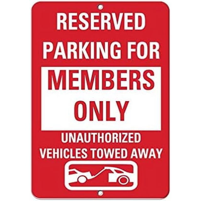 Warning Sign Reserved Parking Members Only Unapproved Vehicles Towed ...