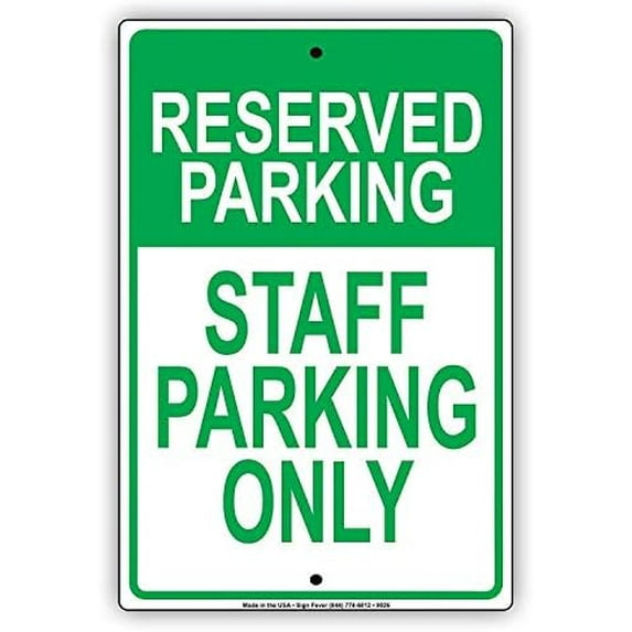 Warning Sign Reserved Parking Staff Parking Only Sign Business Sign ...