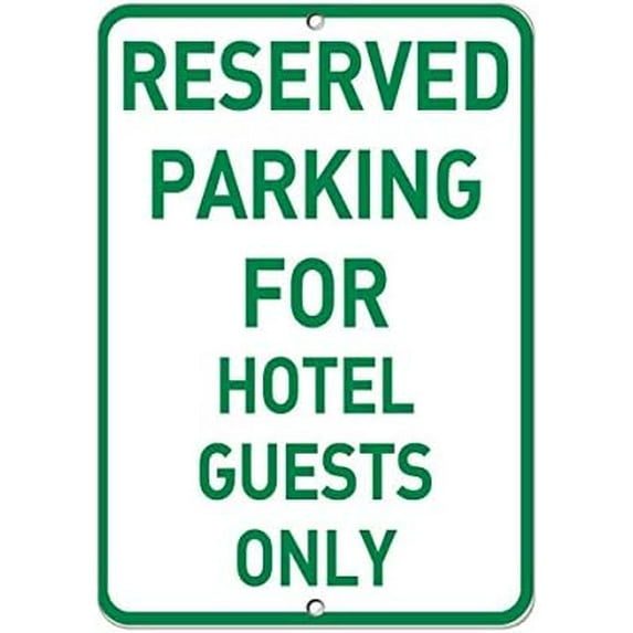 Warning Sign Reserved Parking for Hotel Guests Only Parking Sign ...
