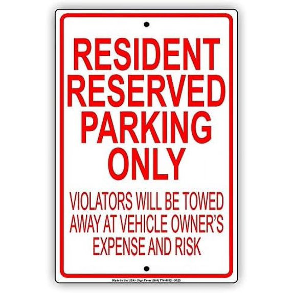 Warning Sign Resident Reserved Parking Only Sign Business Sign 12X8 ...