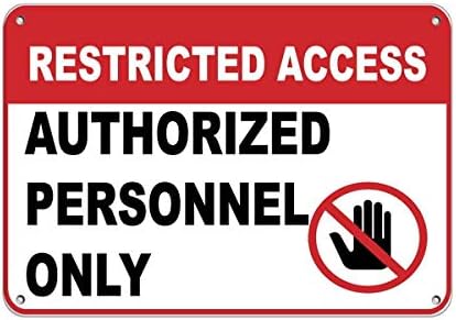 Warning Sign Restricted Access Authorized Personnel Only Security Sign ...