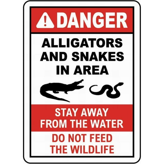Warning Sign Safety Sign 8x12 Alligators and Snakes in Area Sign Notice ...