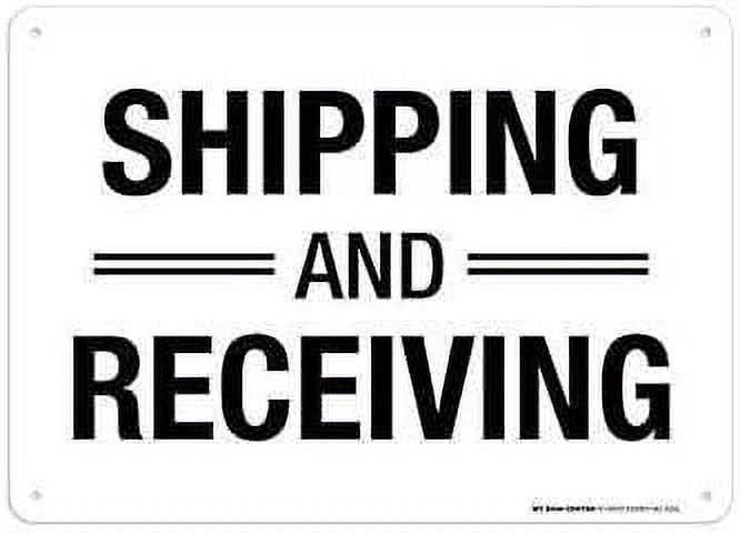 Warning Sign Shipping and Receiving Sign Business Sign 12X8 Inches ...