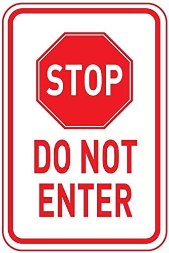 Warning Sign Stop Do Not Enter Sign Business Sign 12X8 Inches Aluminum ...