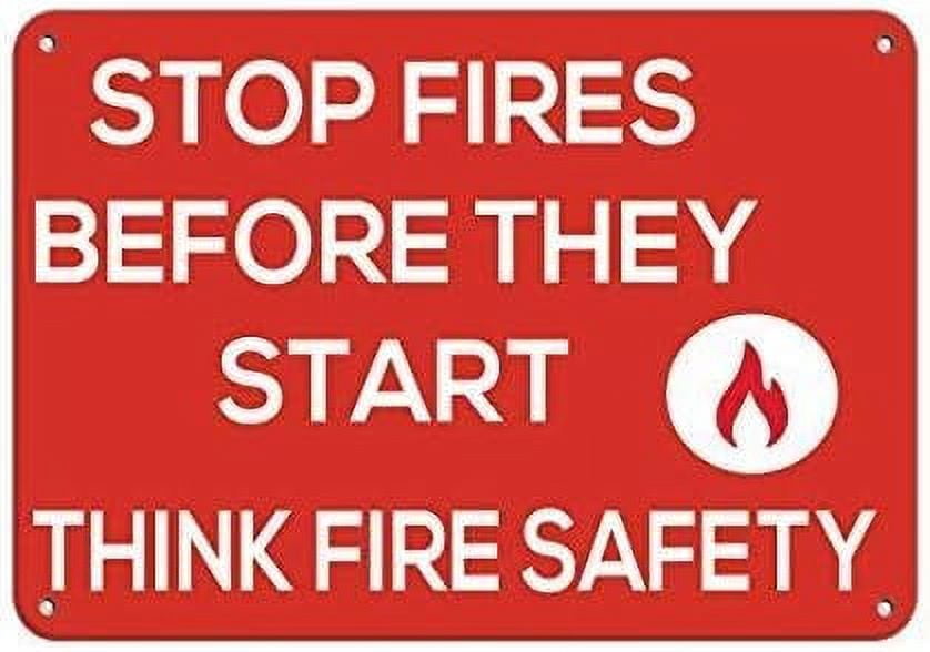 Warning Sign Stop Fires Before They Start Think Fire Safety Sign ...