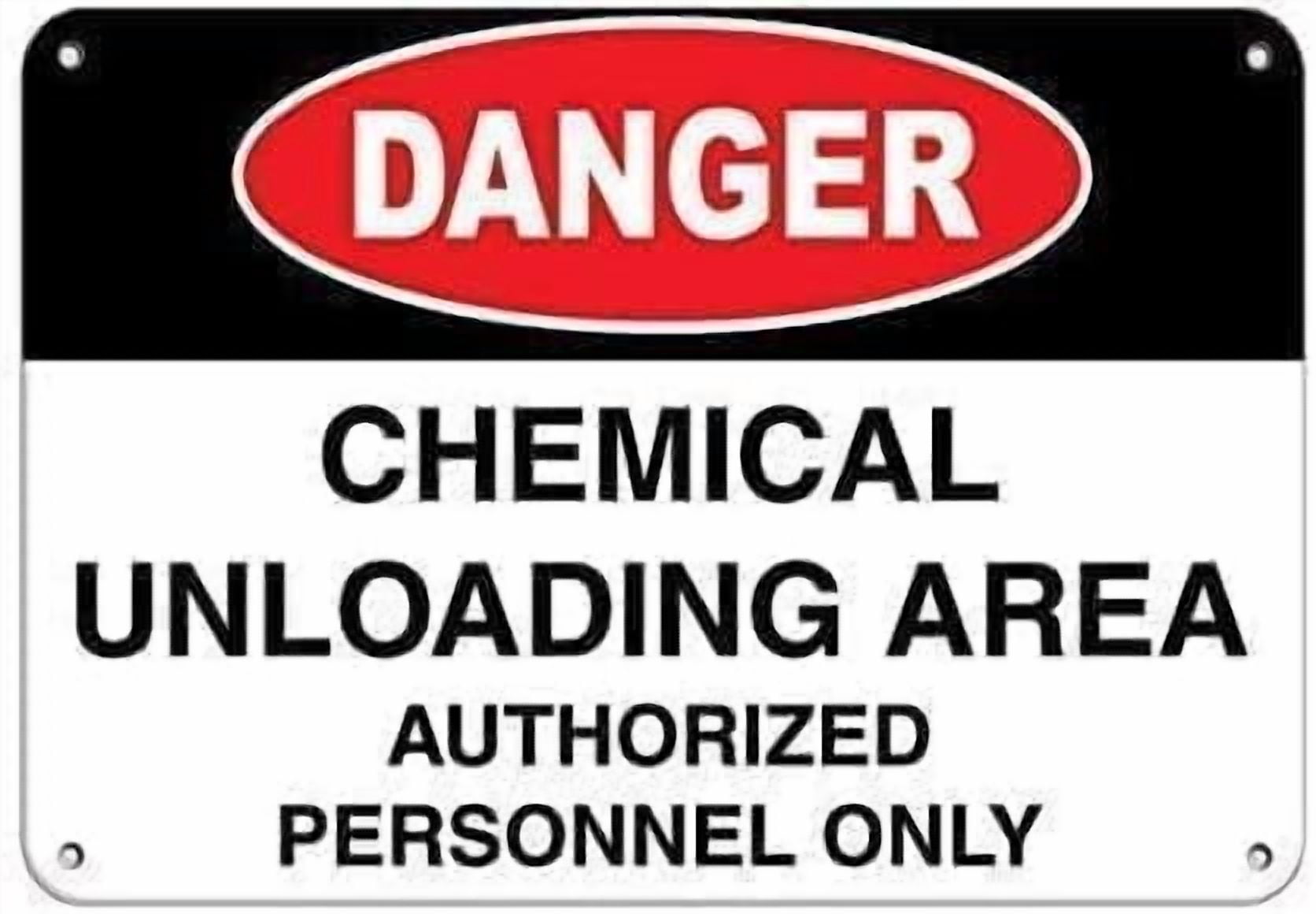 Warning Sign - Substance Unloading Area Authorized Only, Caution Sign ...