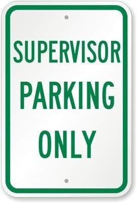 Warning Sign Supervisor Parking Only Sign Business Sign 12X8 Inches ...