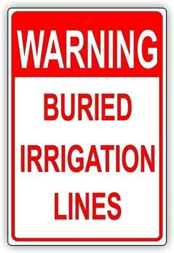 Warning Sign Warning Buried Irrigation Lines Underground Pipe Safety ...