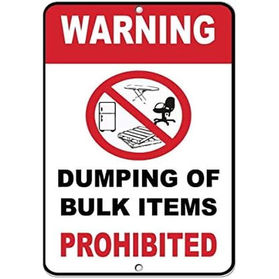 Warning Sign Warning Dumping of Bulk Items Prohibited Security Sign ...