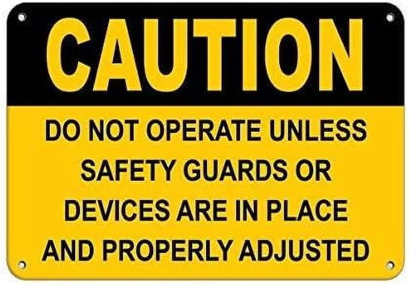 Warning Sign Warning Operate Machines with Guard Only Sign Business ...
