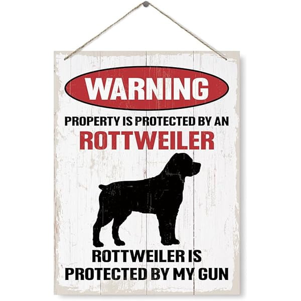 Warning Sign, Warning Property Protected by a Rottweiler Sign ...