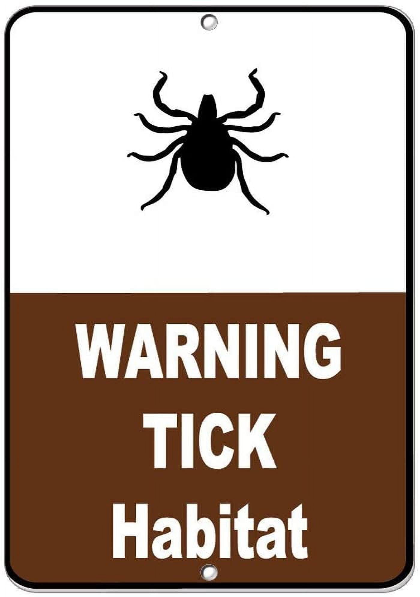 Warning Sign Warning Tick Habitat Activity Sign Campground Signs Hiking ...