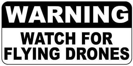 Warning Sign Warning Watch for Flying Drones Sign Business Sign 12X8 ...