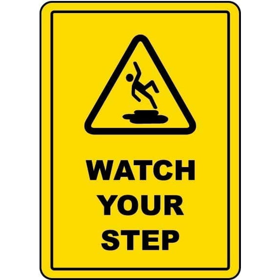 Warning Sign - Watch Your Step Floor, Aluminum Rust-Proof Sign for ...