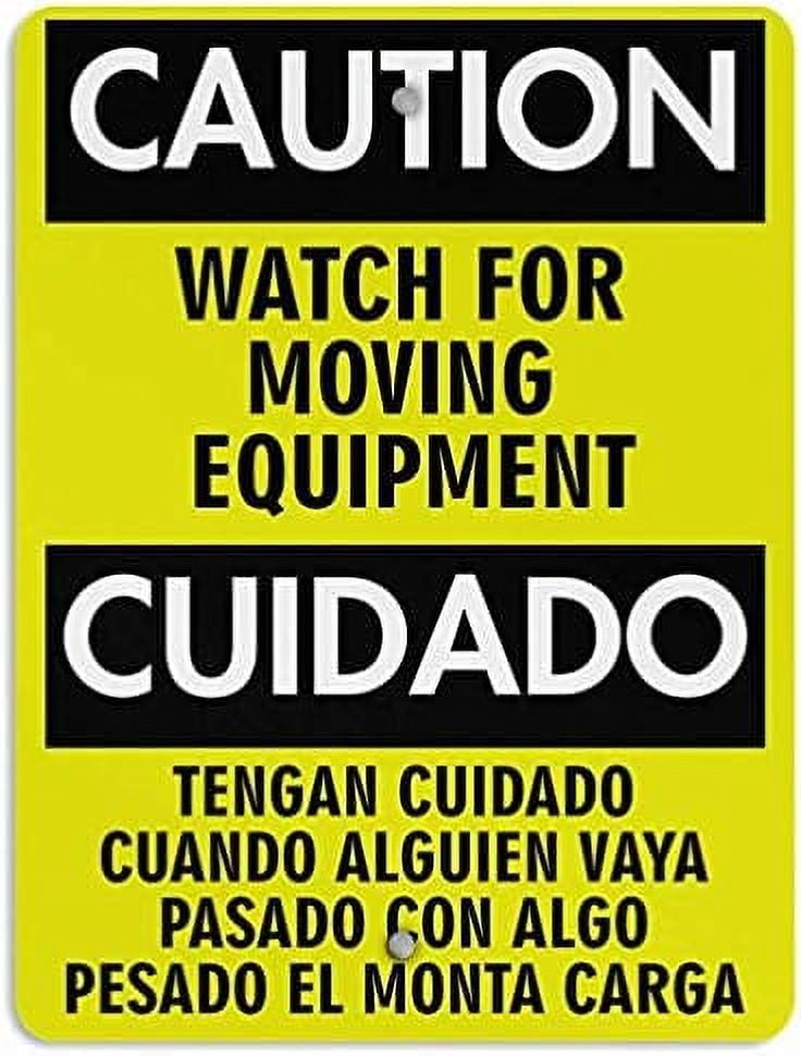 Warning Sign Watch for Moving Equipment Hazard Sign Business Sign 12X8 ...