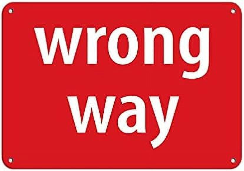 Warning Sign Wrong Way Parking Sign Business Sign 12X8 Inches Aluminum ...