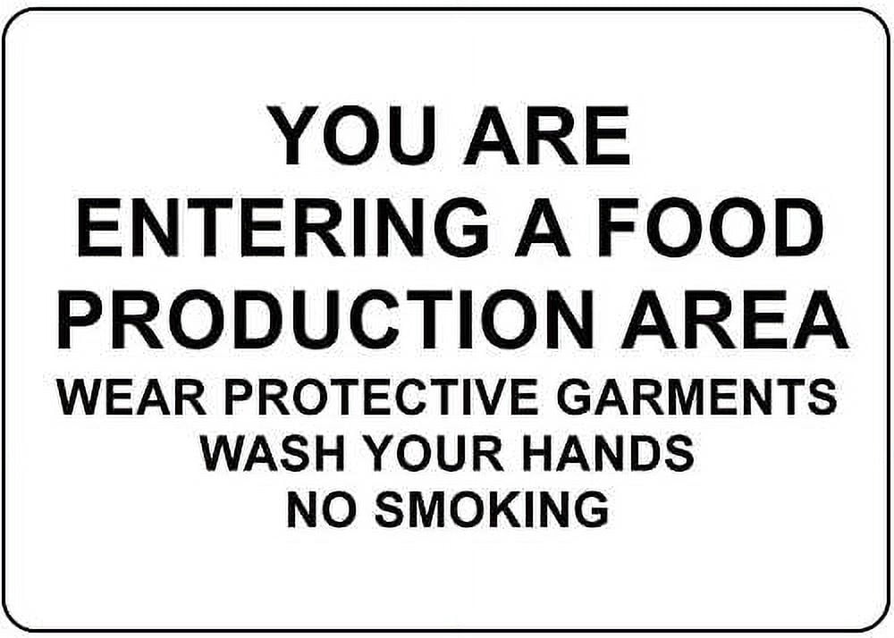 Warning Sign You are Entering A Food Production Area Sign Business Sign ...