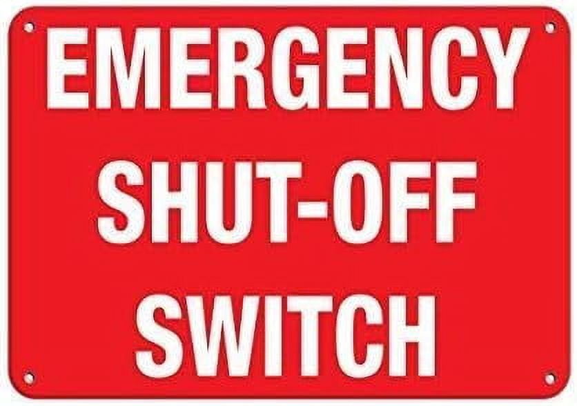 Warning Sign for Outdoors Emergency Shut-Off Switch Hazard Sign Hazard ...