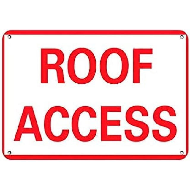 Warning Sign roof Access Roof Access Signs Sign Business Sign 12X8 ...