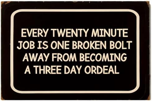 Warning Signs Every Twenty Minute Job Is One Broken Bolt Away From ...