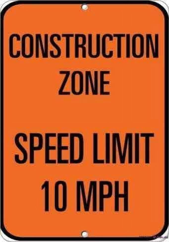 Warning Signs Metal Tin Sign -construction Zone Speed Limit 10 Mph ...