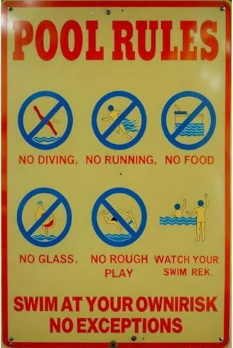 Warning Signs Pool Rules Swim At Your Ownirisk No Exceptions Sign ...