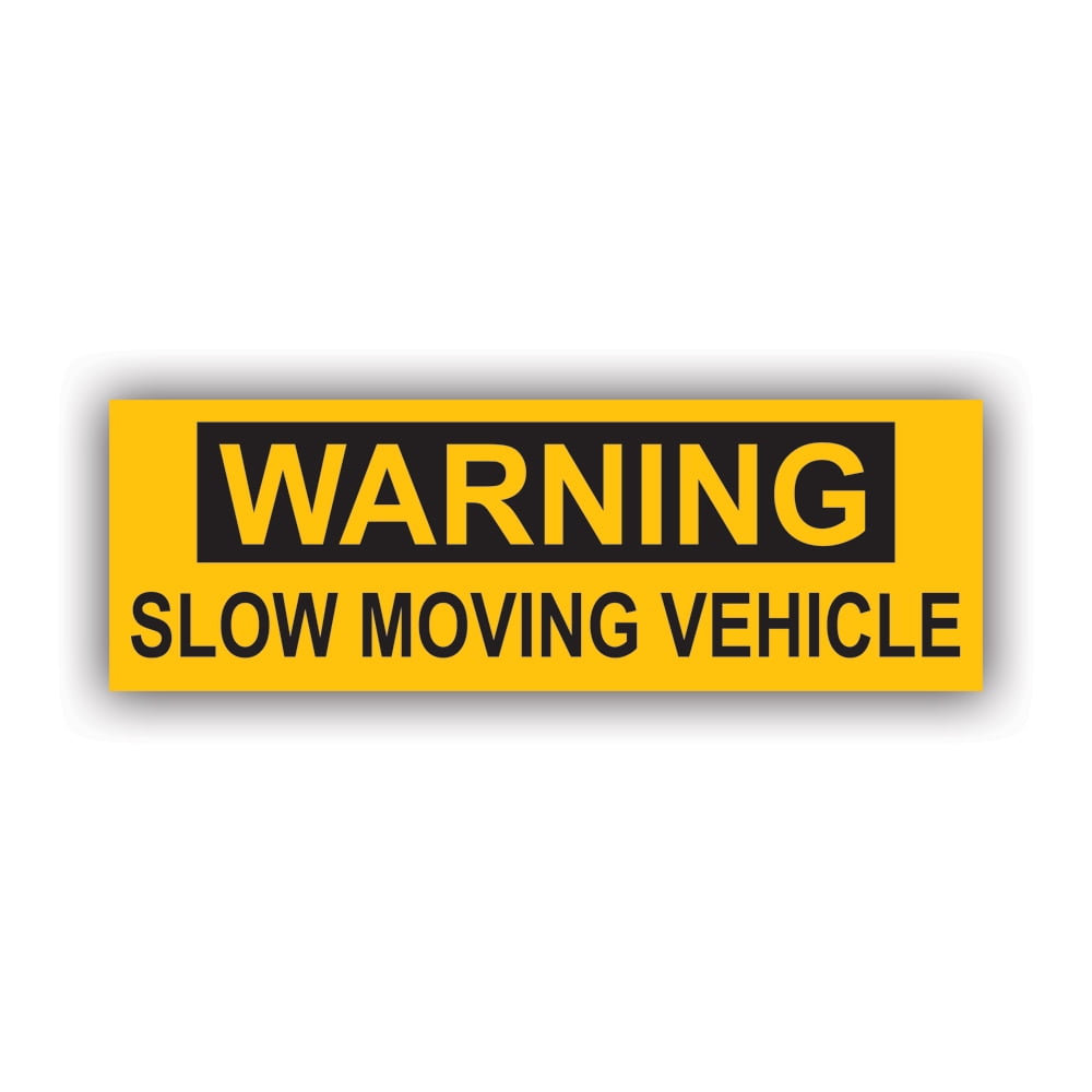 Warning Slow Moving Vehicle Bumper Sticker Decal - Self Adhesive Vinyl ...