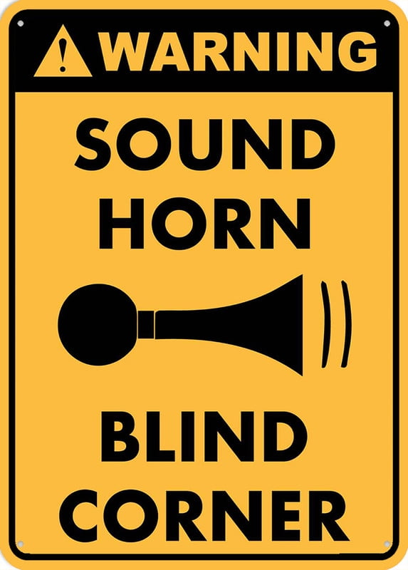Warning Sound Horn Blind Corner Sign Metal 8X12 Inch Rust Free Aluminum ...