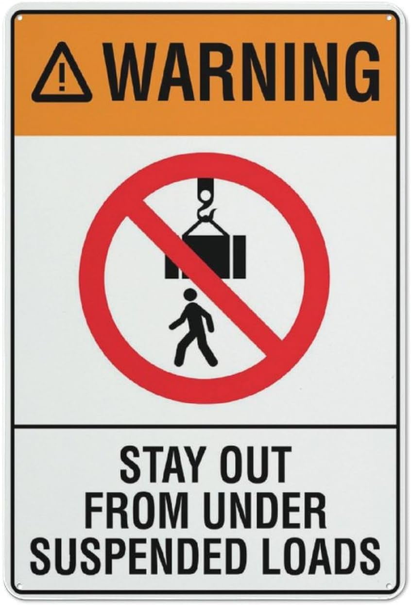 Warning Stay Out From Under Suspended Loads Sign Outdoor Metal Sign ...