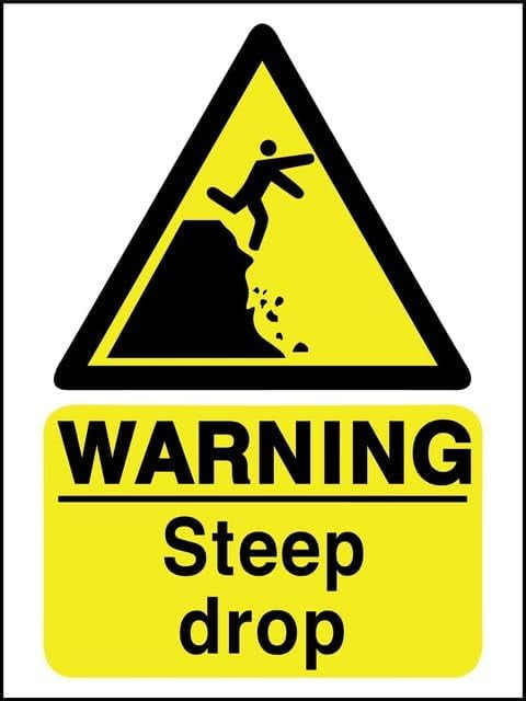 Warning Steep Drop Sign Safety Restriction Alert Attention Caution ...