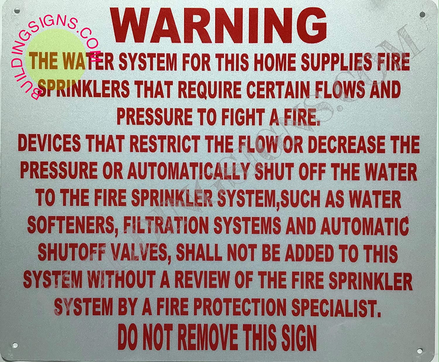 Warning The Water System for This Home Supplies fire sprinklers That ...